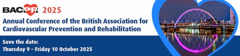 British Association for Cardiovascular Prevention and Rehabilitation ...